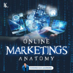 Online Marketing’s Anatomy – Khoonchaii